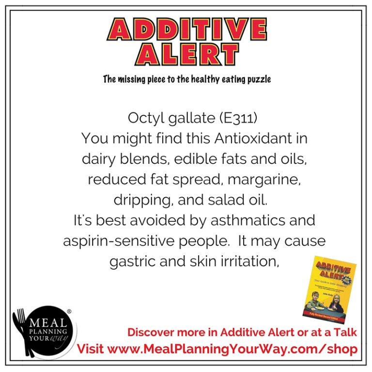 Food Additive: Antioxidant Octyl gallate – E311 — Meal Planning Your Way